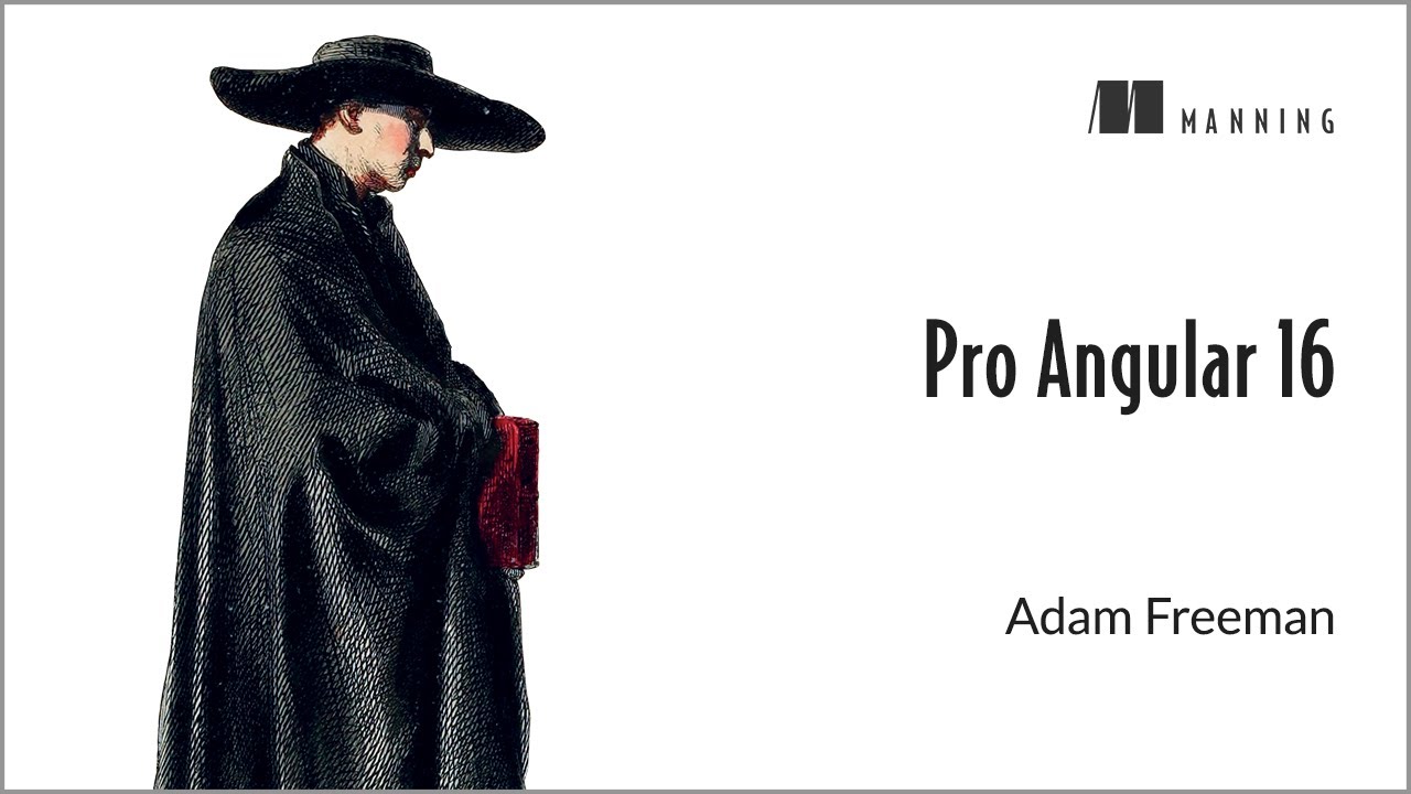 Pro Angular 16 - First Chapter Summary