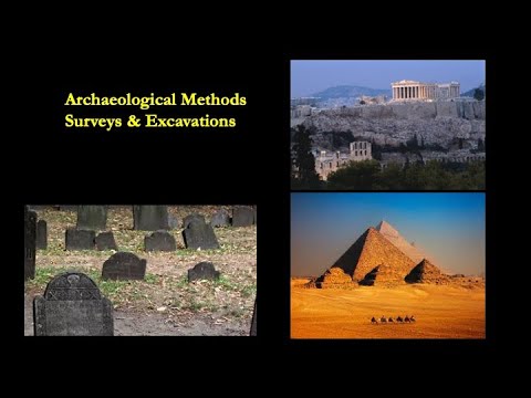 Archaeological Methods Survey & Excavation