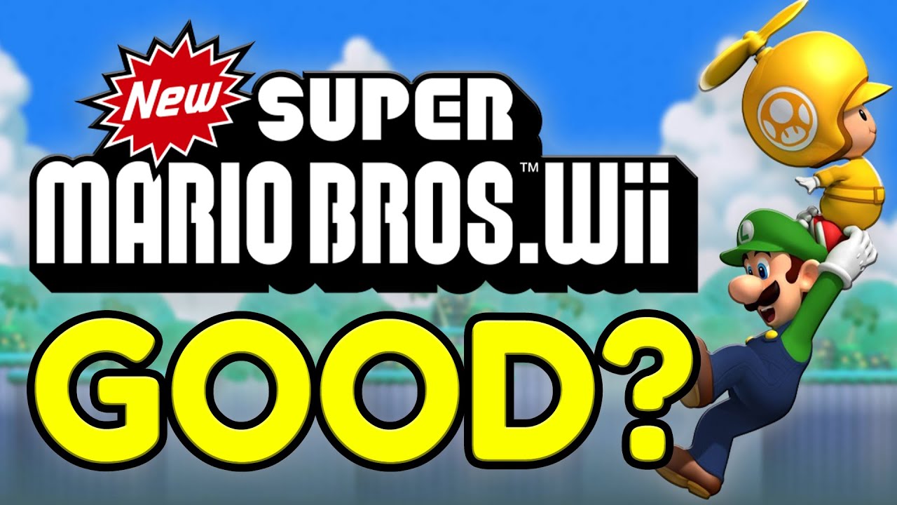 Is New Super Mario Bros. Wii STILL Good?
