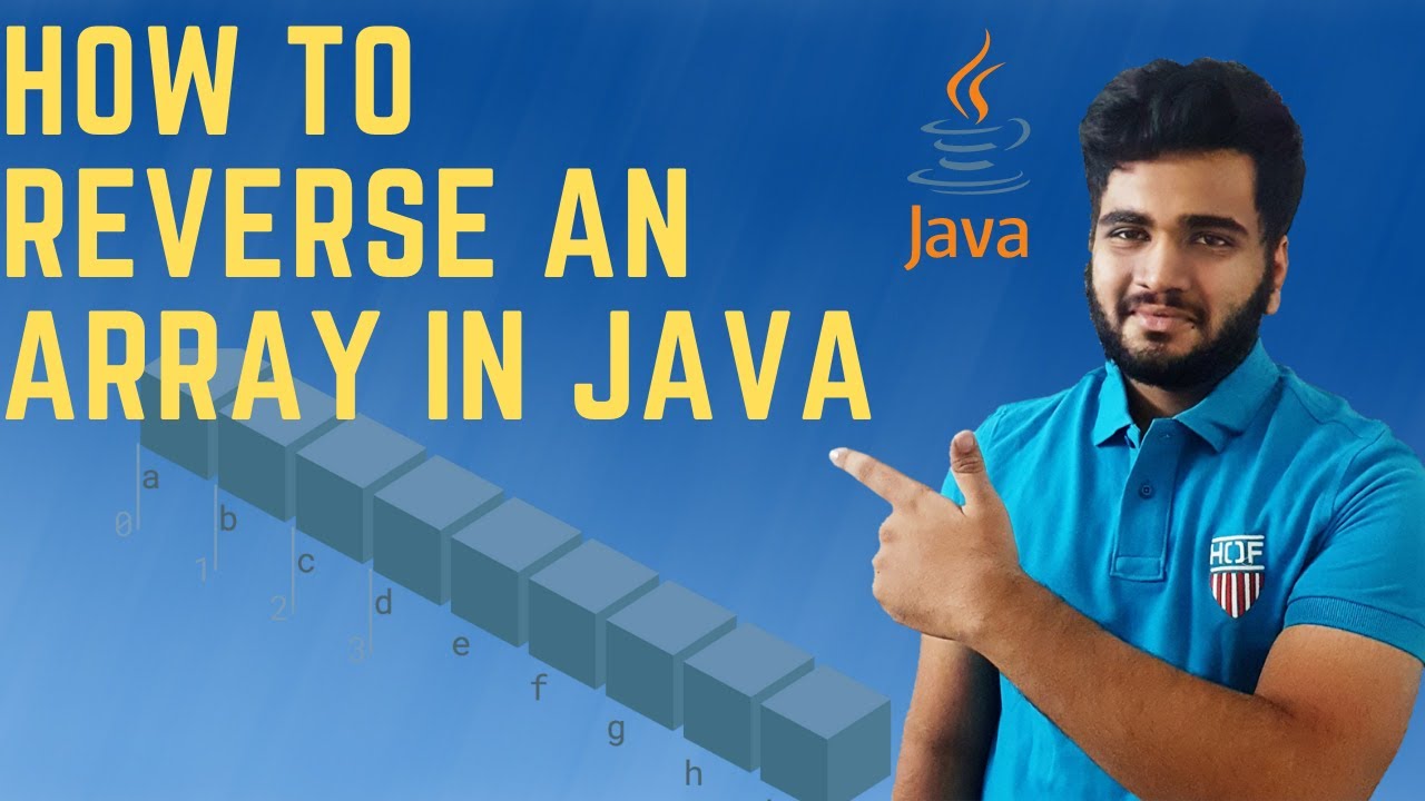 How To Reverse An Array | Data Structures And Algorithms In Java