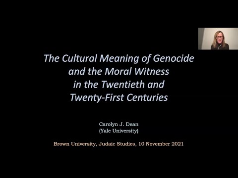 The Cultural Meaning of Genocide and the Moral Witness in the Twentieth and Twenty-First Centuries
