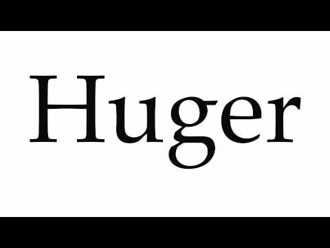 How to Pronounce Huger