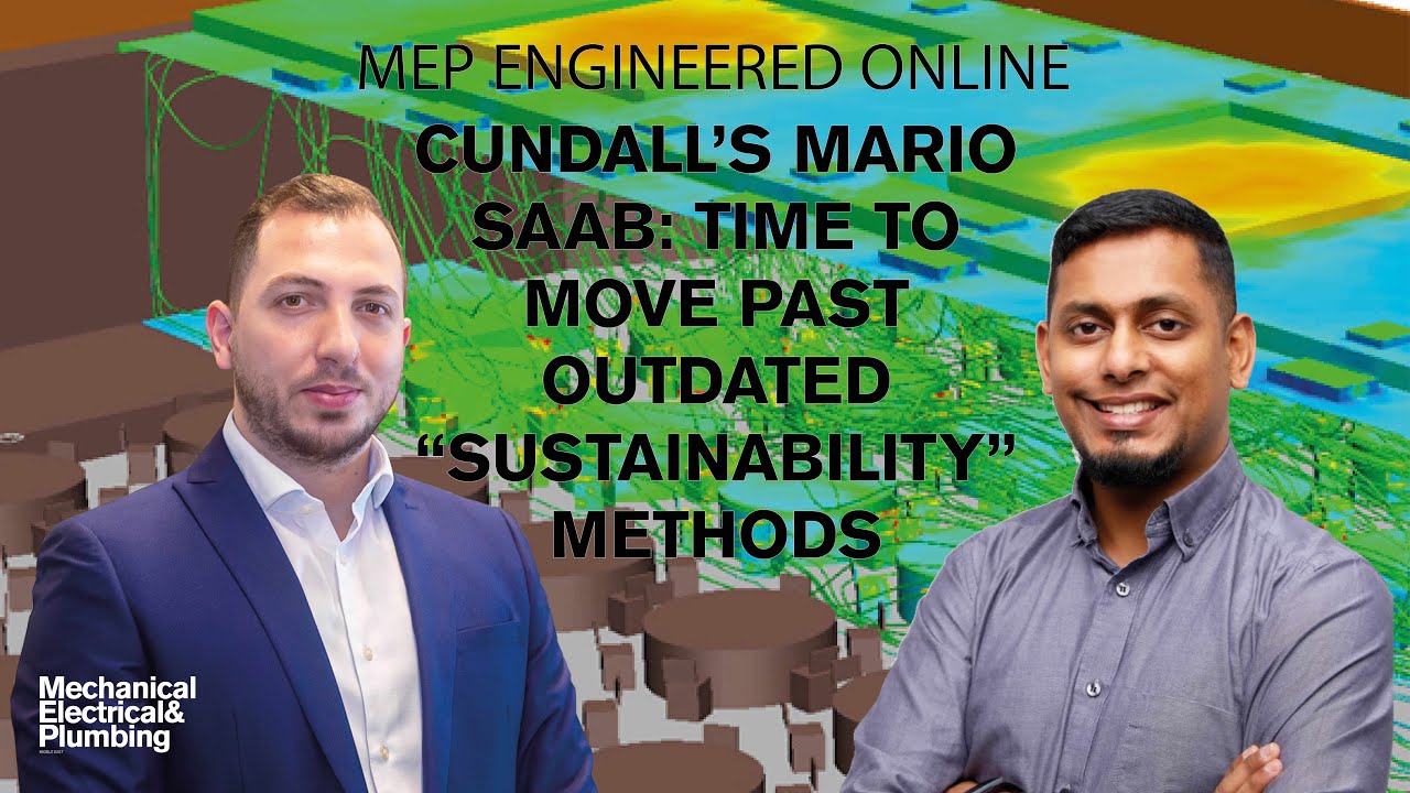Cundall's Mario Saab: Time to move past traditional, outdated sustainability models & methods