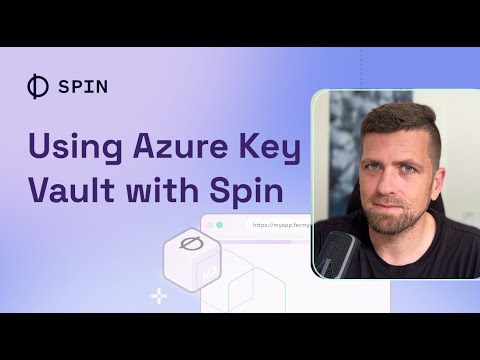 Using Azure Key Vault 🔑 with Spin