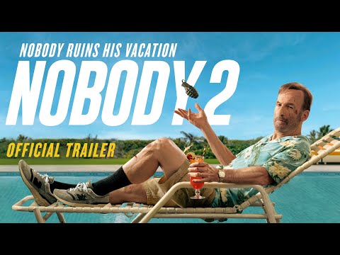 Nobody 2 | Official Trailer (Universal Pictures) - HD