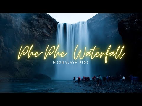 Meghalaya Ride | Sab Changa Si | Hidden Waterfalls of Jowai – Phe Phe Waterfall | NE India Beauty