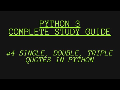#4 Single, Double & Triple Quotes in Python 3 | Python for beginners | 2021