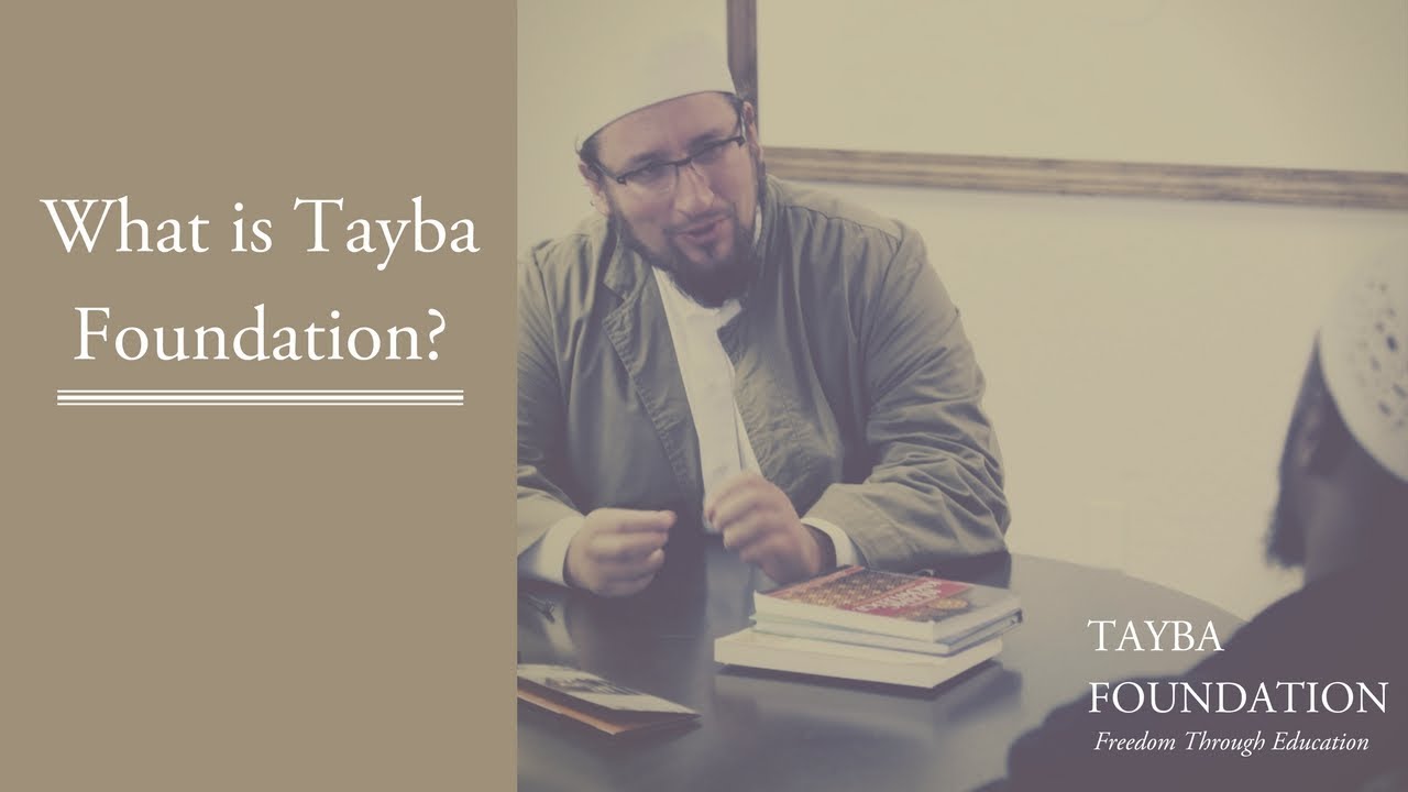 What is Tayba Foundation?