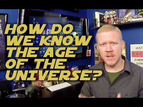 How Do We Know The Age Of The Universe?