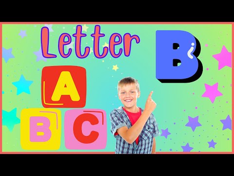 Letter B | Spelling | Words That Begin With B | Toddlers | Kids | Baby Words | Learn English Easy