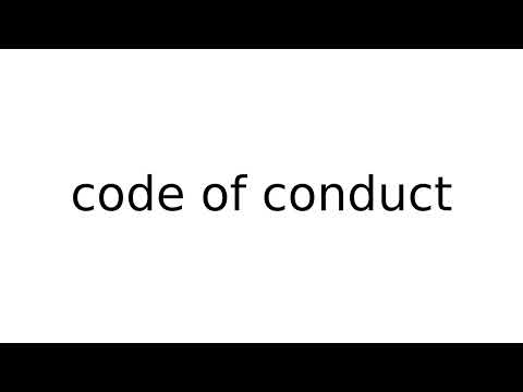 code of conduct #idiom #idioms #english #meaning #meanings #definition #definitions