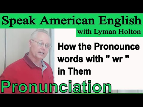 How to Pronounce Words With - wr - in Them in English - Video 74