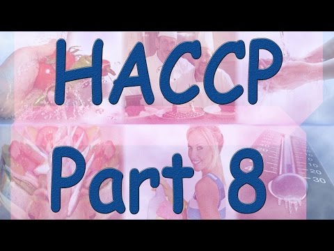 HACCP - Hazard Analysis Critical Control Points - Part 8 - Control Measures
