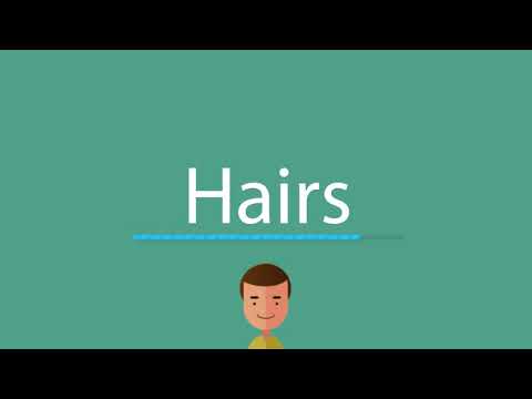 Hairs pronunciation