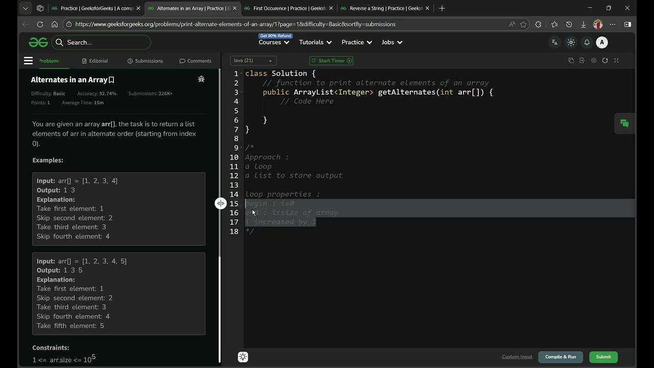 Alternates in an Array - Basic - GeeksforGeeks
