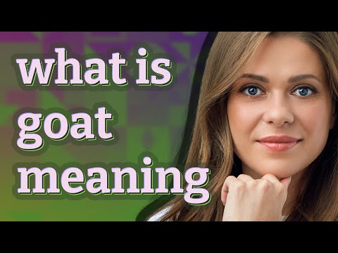 Goat | meaning of Goat