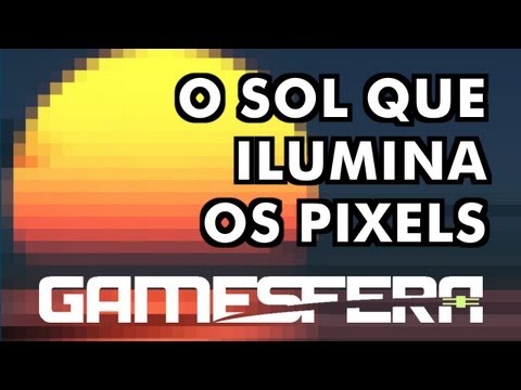 Gamesfera 004 – O Sol Que Ilumina Os Pixels | Cosmic Effect ...