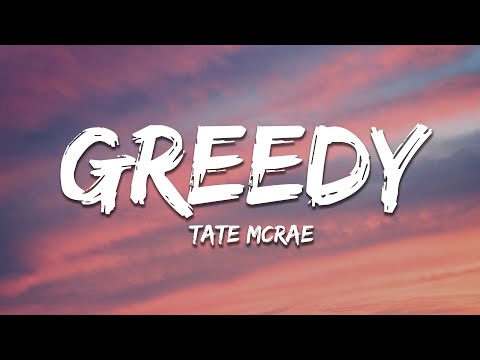 Tate McRae - greedy (Lyrics)