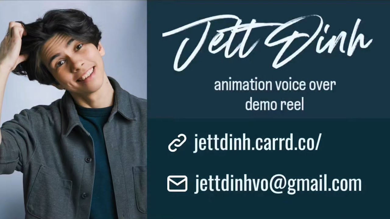 Jett Dinh - Animation Voice Over Demo Reel (1.27)