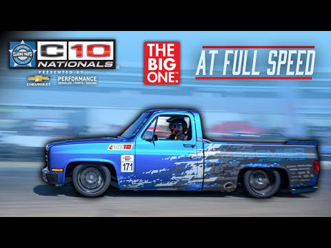 AT FULL SPEED: The C10 Nationals Experience