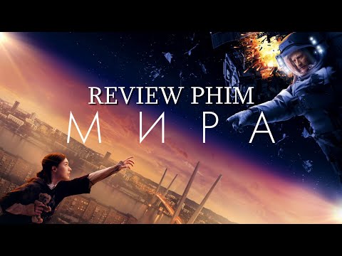 Tóm Tắt Phim Mira | Review Phim Mira