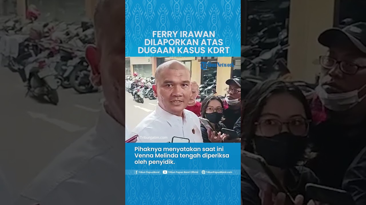 Baru Menikah, Venna Melinda Laporkan Ferry Irawan ke Mapolda Jatim atas Dugaan Kasus KDRT ...