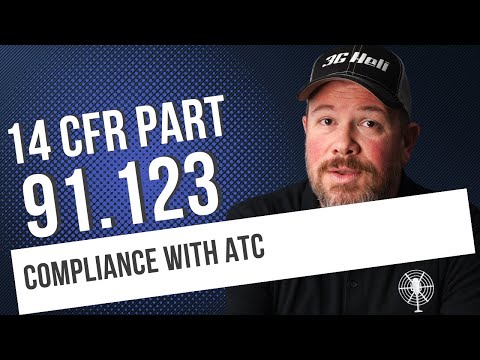 14 CFR 91.123: ATC Instructions & Deviations | What Every Pilot Should Know