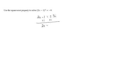 The Square Root Property - Problem 11