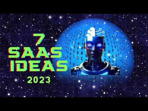 7 AI SaaS Ideas You Can Start In 2023