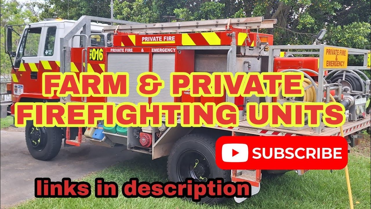 FARM & PRIVATE FIREFIGHTING UNITS