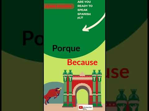 Porque (Because) in Spanish language