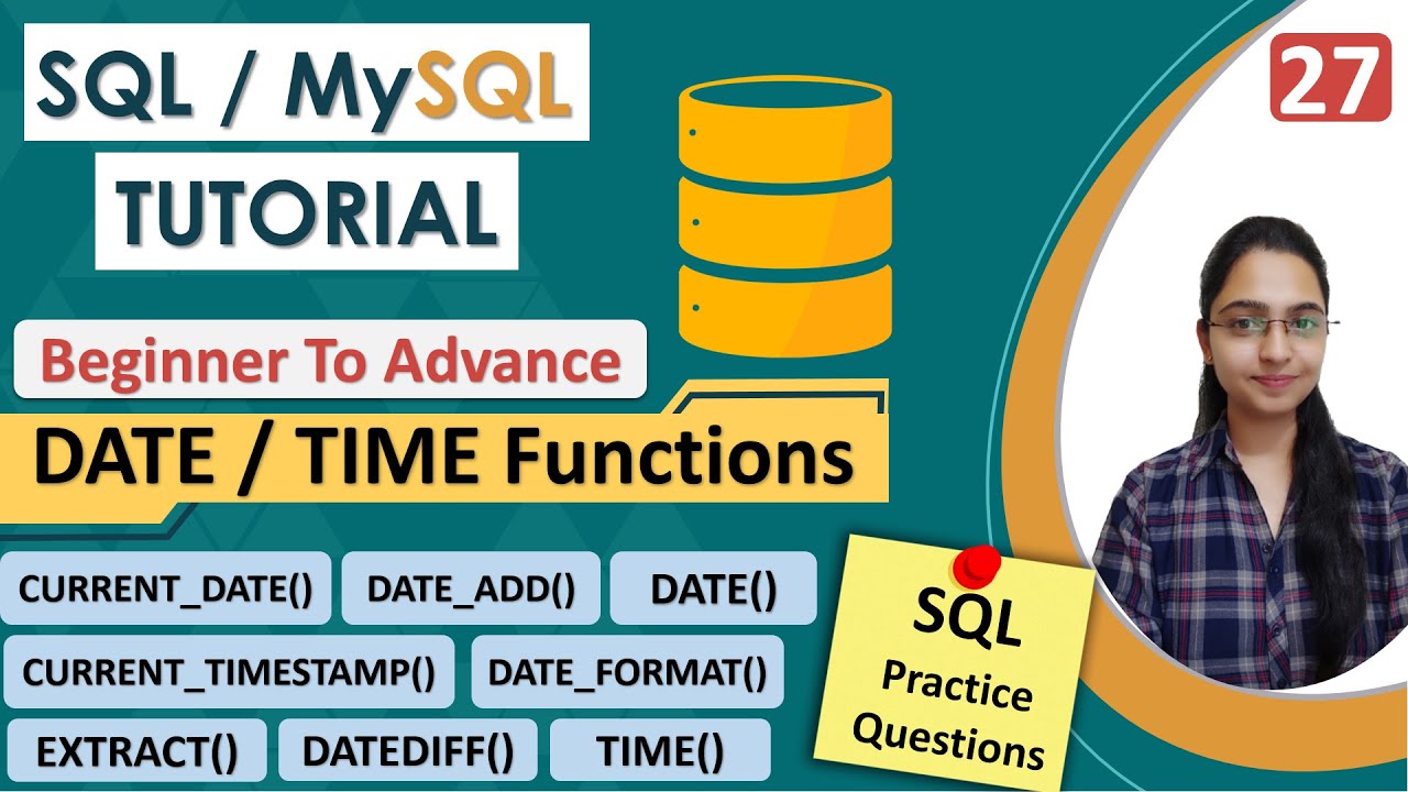 27-Date & Time Functions in SQL | Types of SQL Functions| Examples | DATE_FORMAT(), DATE_ADD(),etc..