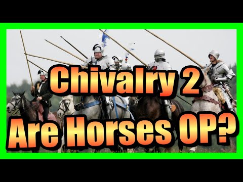 Steam Community :: Video :: 🐎 Are Horses OP ? ! - Chivalry 2