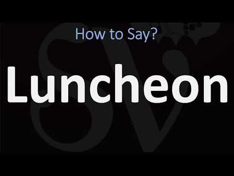 How to Pronounce Luncheon? (CORRECTLY)