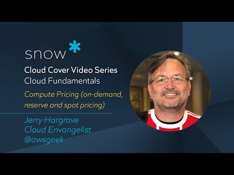 Cloud Cover Episode 4 - Cloud Fundamentals Pt 4. Compute Pricing - On-Demand, Reserve & Spot pricing