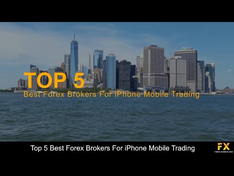 Best Forex Brokers For iPhone Mobile Trading📈