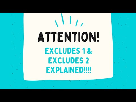 EXCLUDES 1 & EXCLUDES 2 EXPLAINED!!!!! Medical Coding - job opportunity in the description