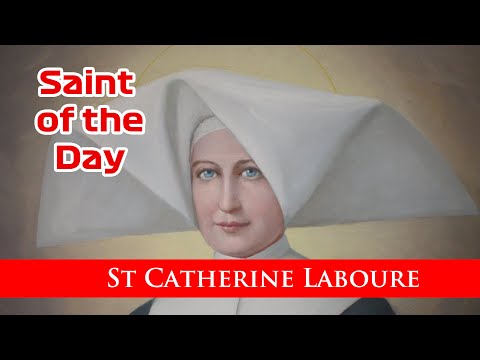 St Catherine Laboure - Saint of the Day with Fr Lindsay - 28 Nov 2022