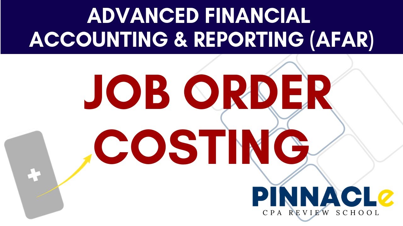 AFAR: JOB ORDER COSTING