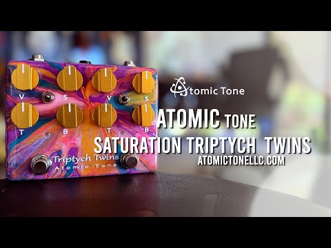 Atomic Tone – Introducing the Saturation Triptych Pedal