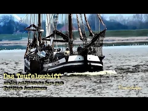 Das Teufelsschiff alte ostfriesische Sage aus dem Harlingerland German legend
