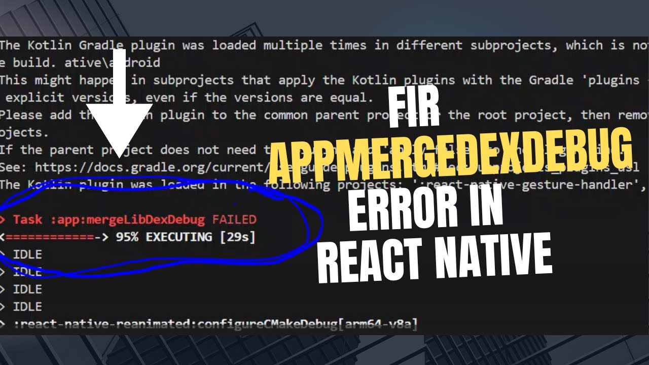 React Native execution failed for task appmergedexdebug 2024|| fix issue in react native