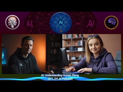 271.  AI: Understanding Human Slang.