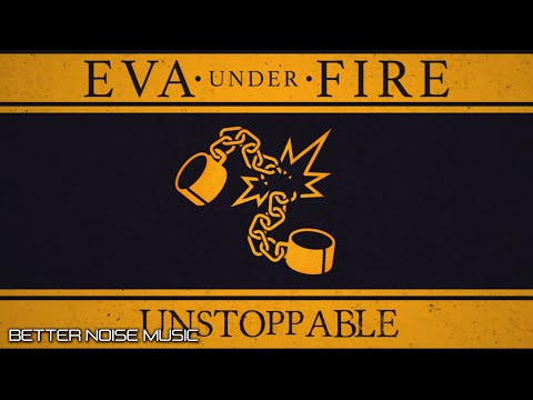 Eva Under Fire Premiere New Song “Unstoppable” – Metal Anarchy