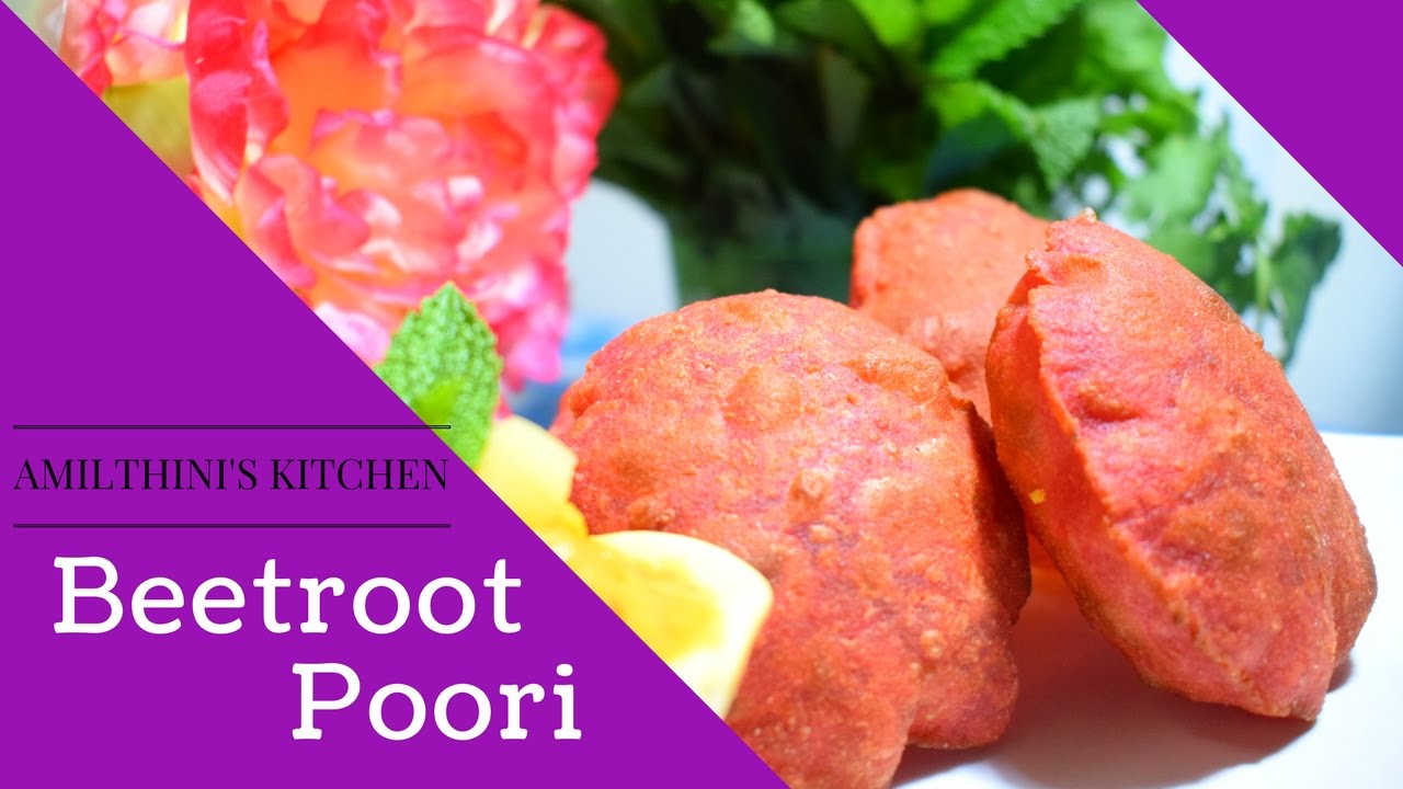 Beetroot Poori Puri Poori Puri Recipes How To Make Deep Fried Beetroot ...