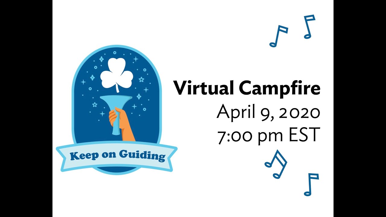 Virtual Campfire - April 9, 2020