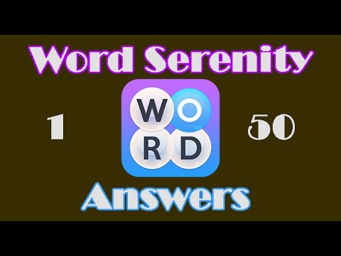Word serenity level 1 to 50 answers