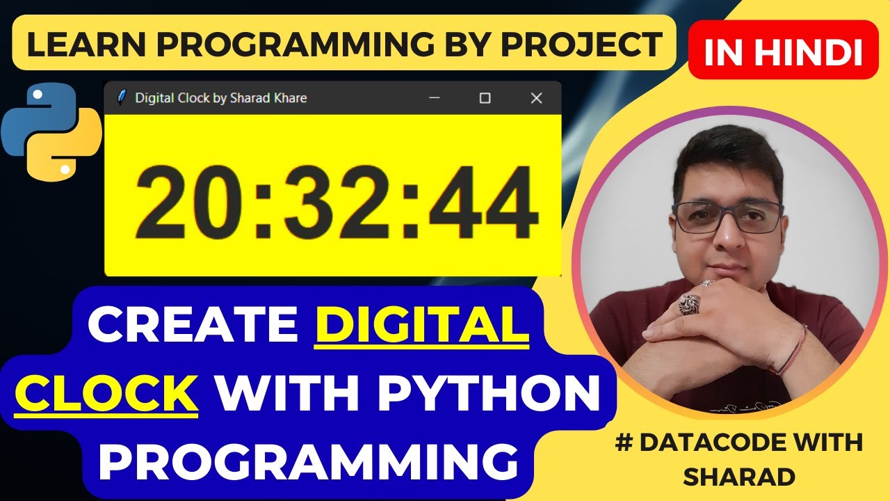 Create a Digital Clock with Python Programming || Digital Clock in Python | Python Tutorial in Hindi