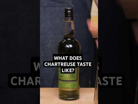 Can't get Chartreuse? What does it even tastes like??