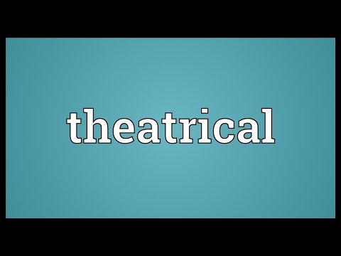 Theatrical Meaning